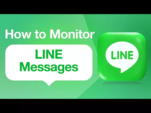 Line Monitoring App - Monitor Line Chat History for Free