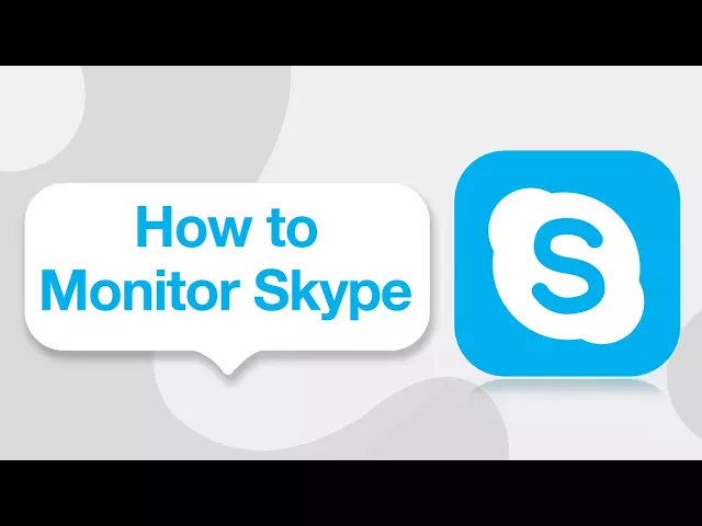 Skype Monitoring App - Monitor Skype Chat for Free